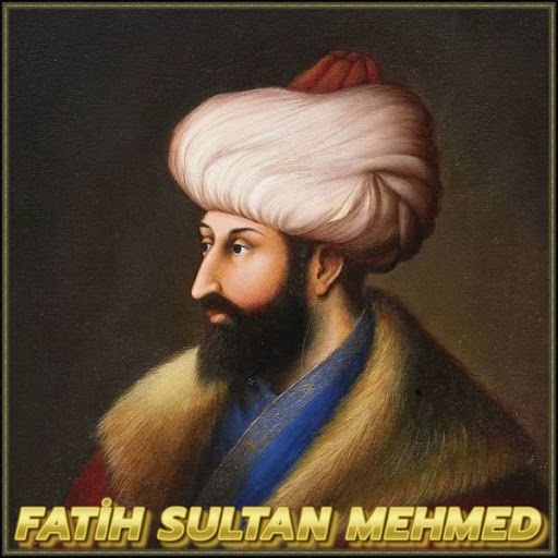 Resim ve Gif Dünyası: FATİH SULTAN MEHMED HAN HAZRETLERİ Resim ve Gif Dünyası: FATİH SULTAN MEHMED HAN HAZRETLERİ