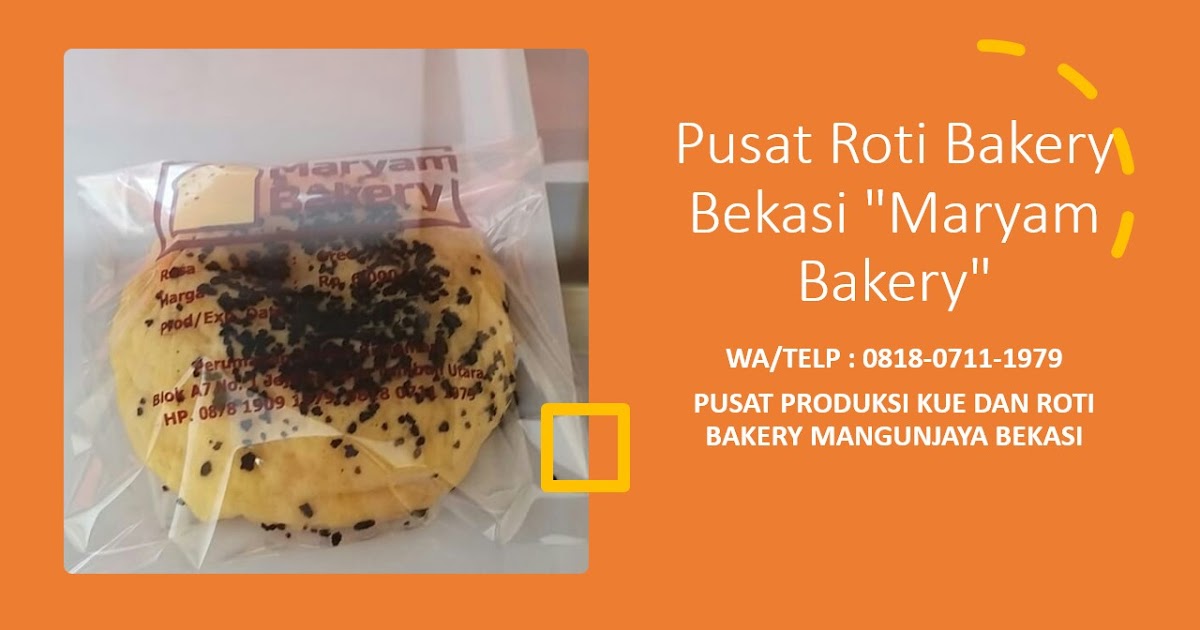 Go Send!!! Wa/Telp 0818-0711-1979 (Maryam Bakery) ,Toko Roti Global ...