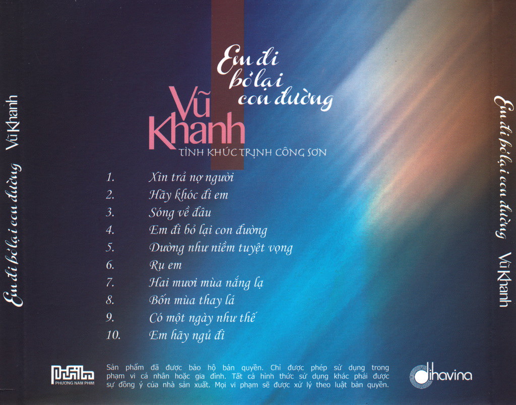 PNP CD - Vũ Khanh - Tình Khúc Trịnh Công Sơn (Em Đi Bỏ Lại Con Đường ...