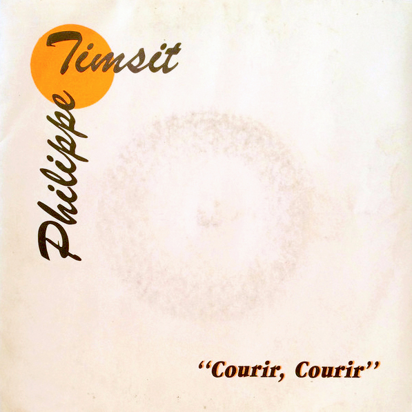 les sensass sillons: Philippe Timsit - 45t (1990)