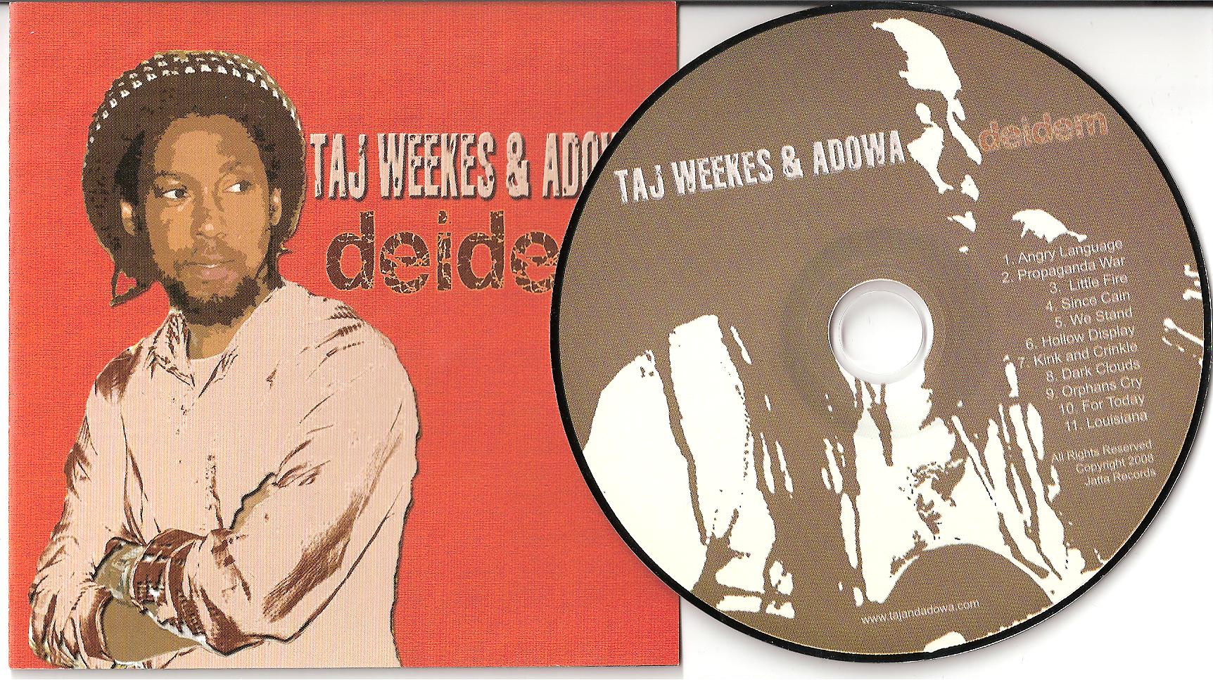 Compartilhando Reggae: Taj Weekes & Adowa - Deidem 2008
