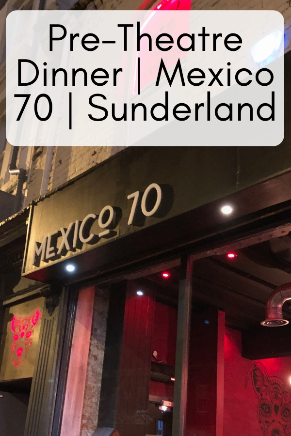 Pre-Treatre Dinner | Mexico 70 | Sunderland | Big Stevie Cool