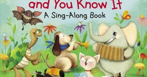 If You're Happy and You Know It | A Sing-Along Book Reveiw