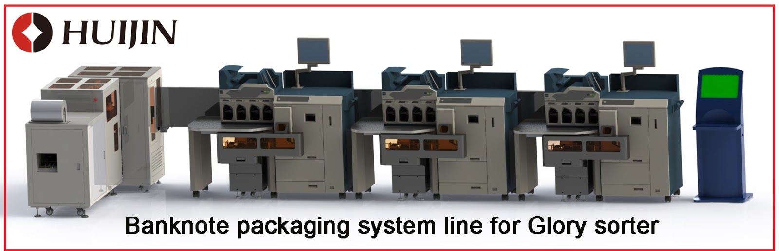 HUIJIN banknote processing system