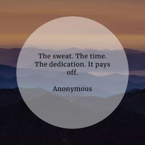 30 Dedication quotes that'll inspire you to work harder