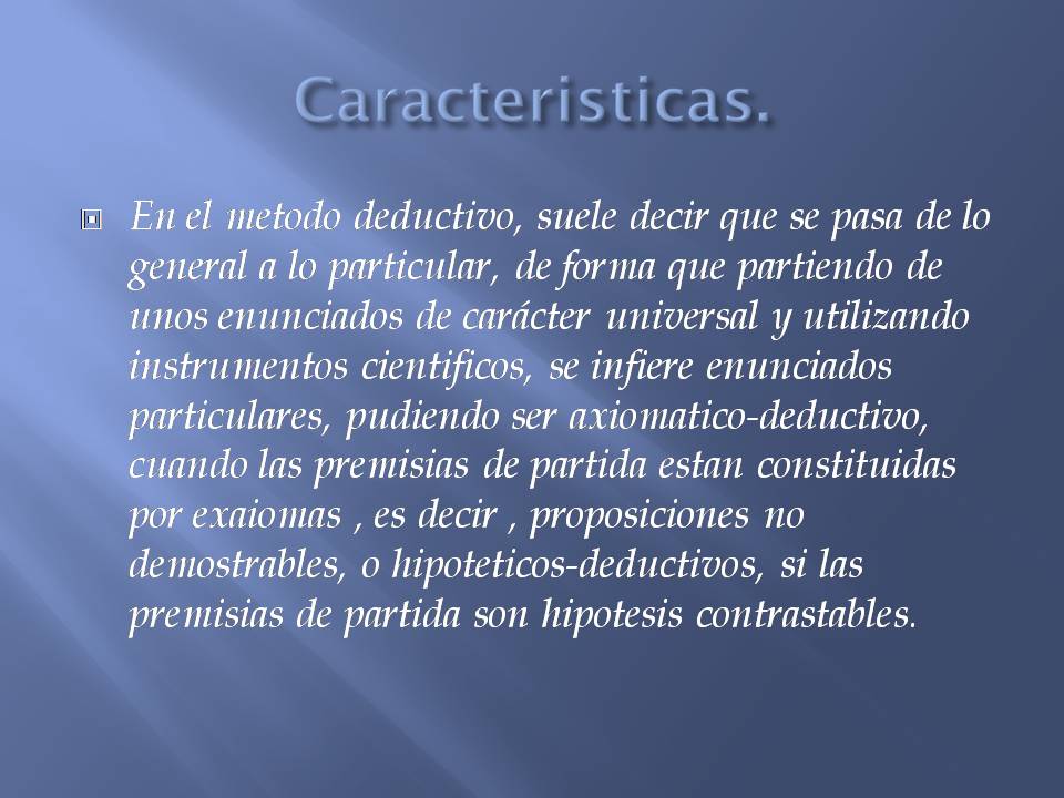 Metodo Deductivo