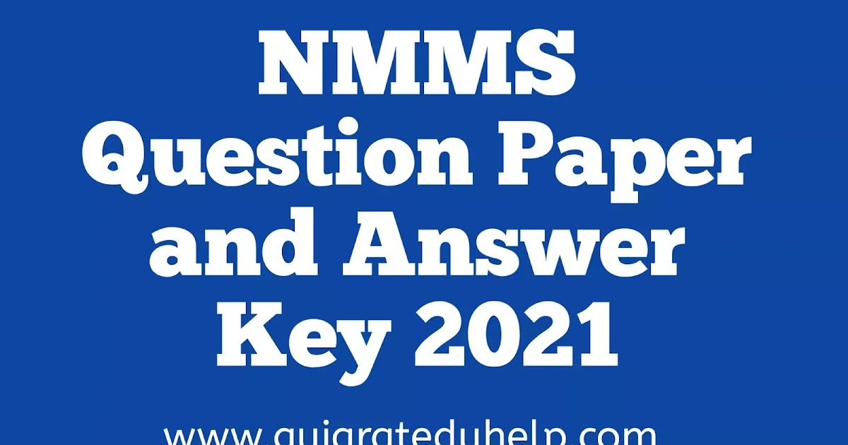 NMMS Question Paper And Answer Key 2021 nmms-question-paper-and-answer-key-2021