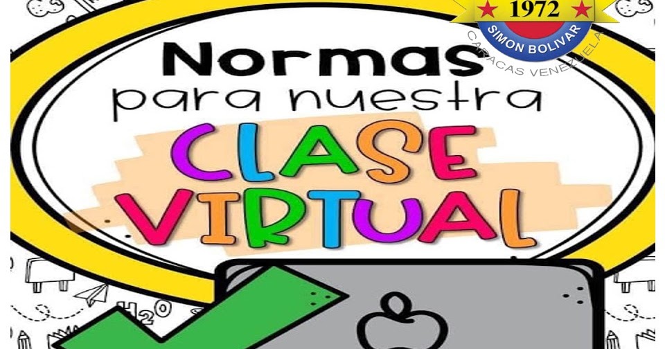 2do grado / 2nd grade CSB I : Normas para clases virtuales SEGUNDO ...