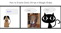 How to Create Comic Strips in Google Slides | Free Technology for ...