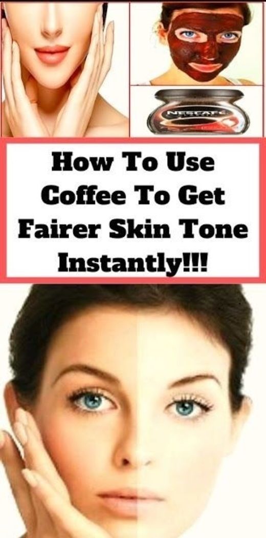 How To Use Coffee To Get Fairer Skin Tone Instantly!!! - Healthy Lifestyle