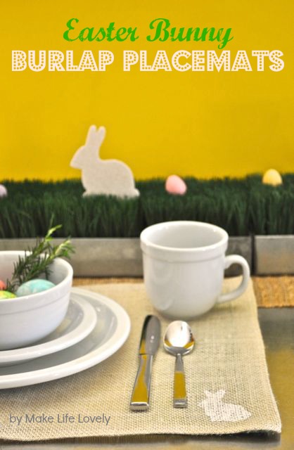 Easter Bunny Burlap Placemats - Make Life Lovely
