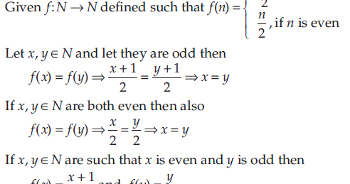 Let f : N → N be defined by f (n) ={ (n+1)/2, if n is odd and (n-1)/2 ...