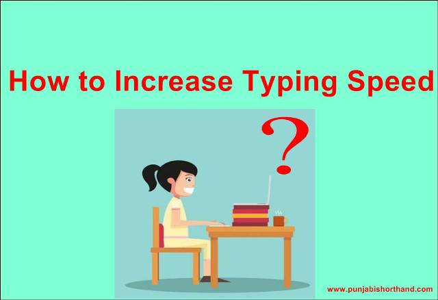 How to Increase Typing Speed