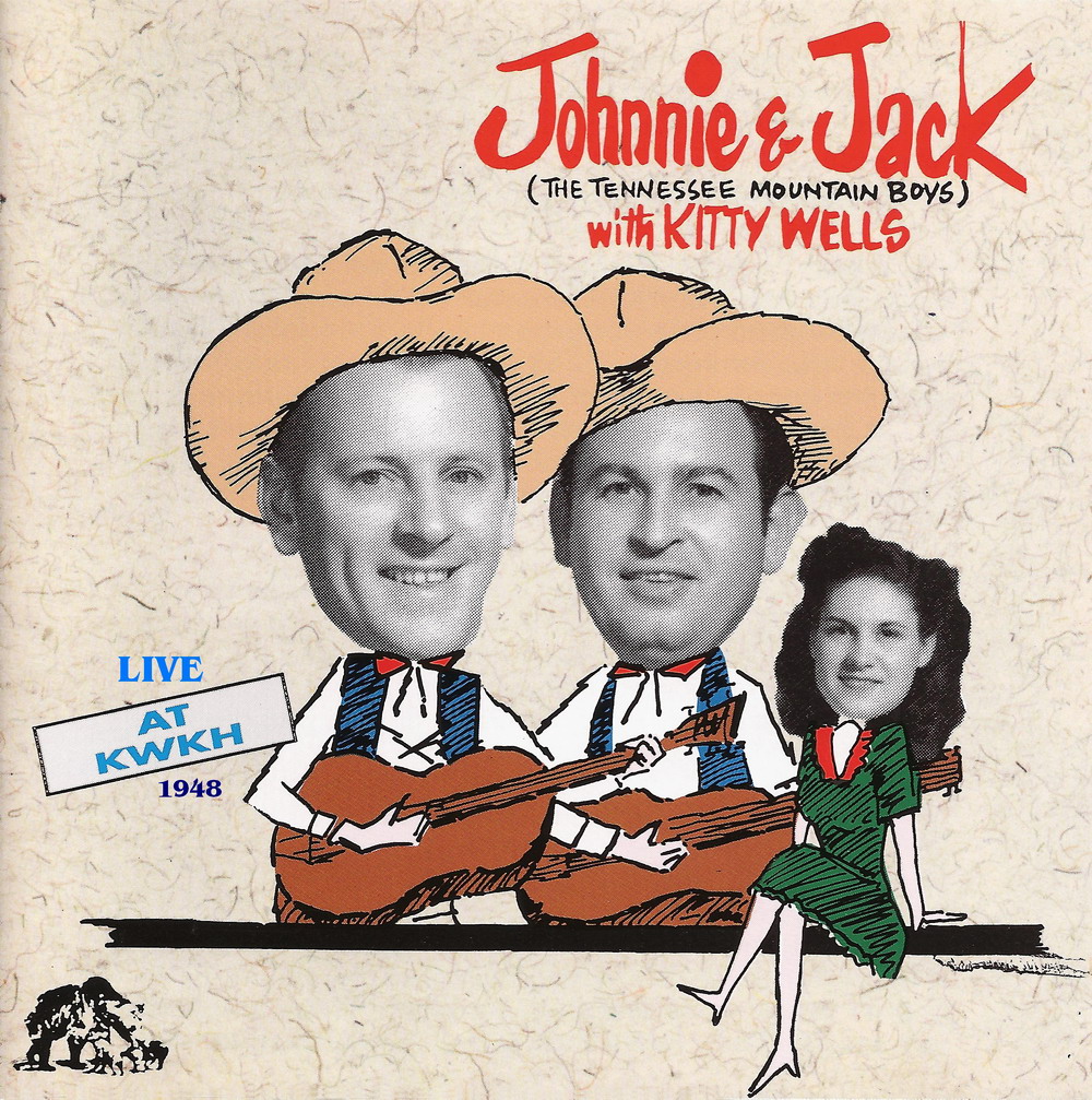 Oldies But Goodies: Johnny & Jack Live - With Kitty Wells