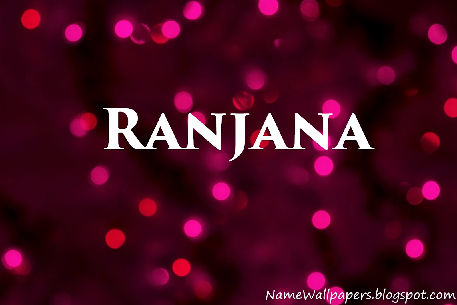 Ranjana Name Wallpapers Ranjana ~ Name Wallpaper Urdu Name Meaning Name ...