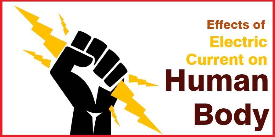 Effects of Electric Current on Human Body: Electrical Safety Guide ...