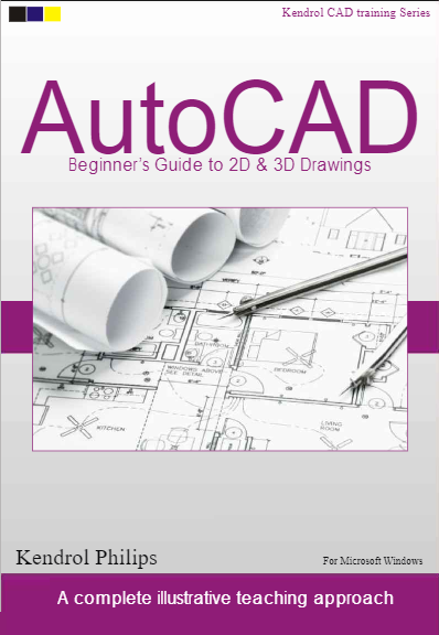 AutoCAD Beginners Guide to 2D and 3D Drawings - FantasticEng