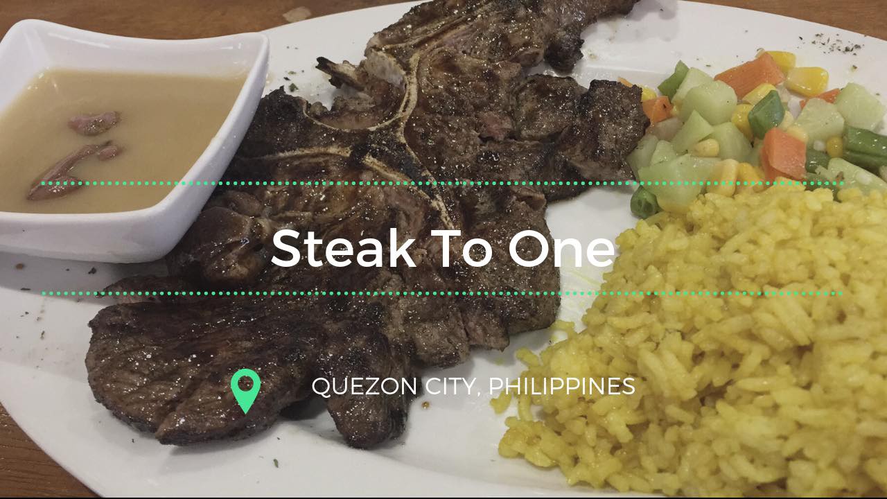 Steak under P500: Steak To One