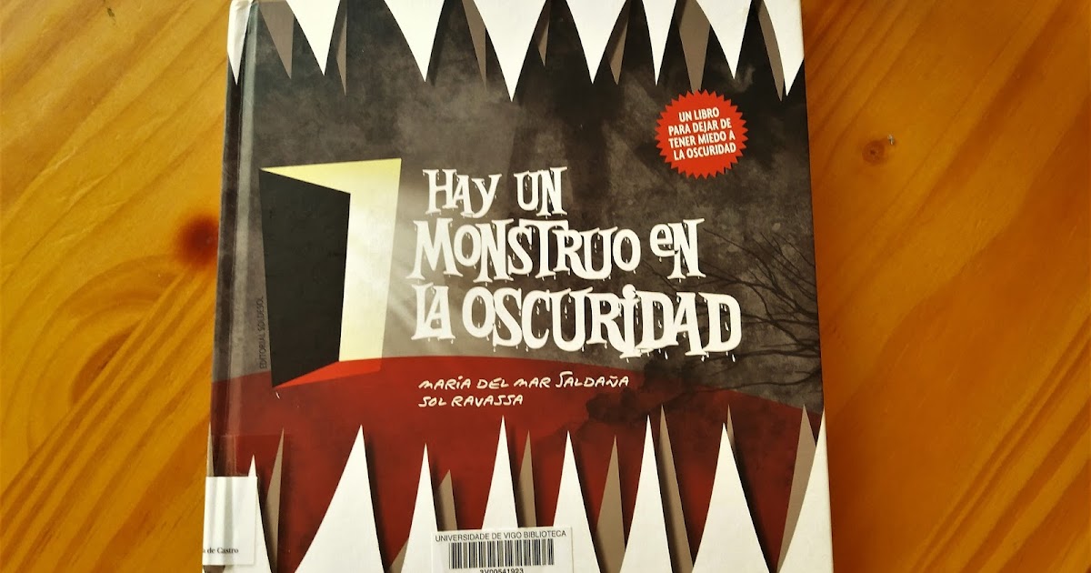 primeiras lecturas: HAY UN MONSTRUO EN LA OSCURIDAD