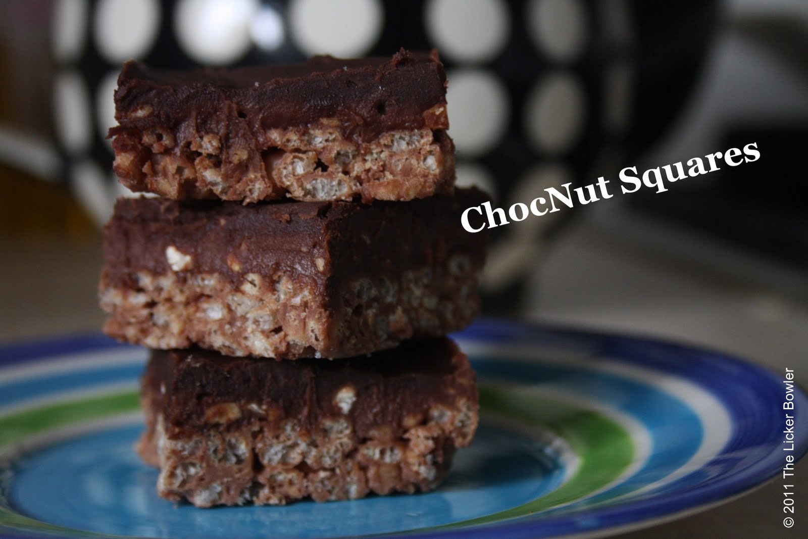 ChocNut Squares... - The Licker Bowler...