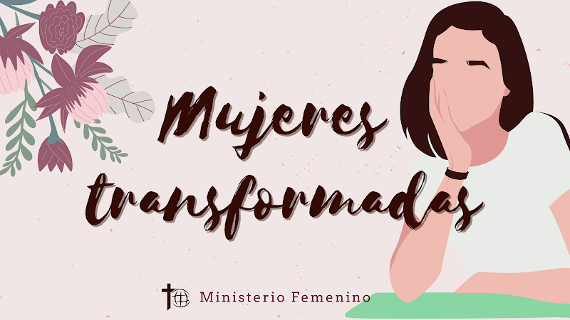 Mujeres Transformadas