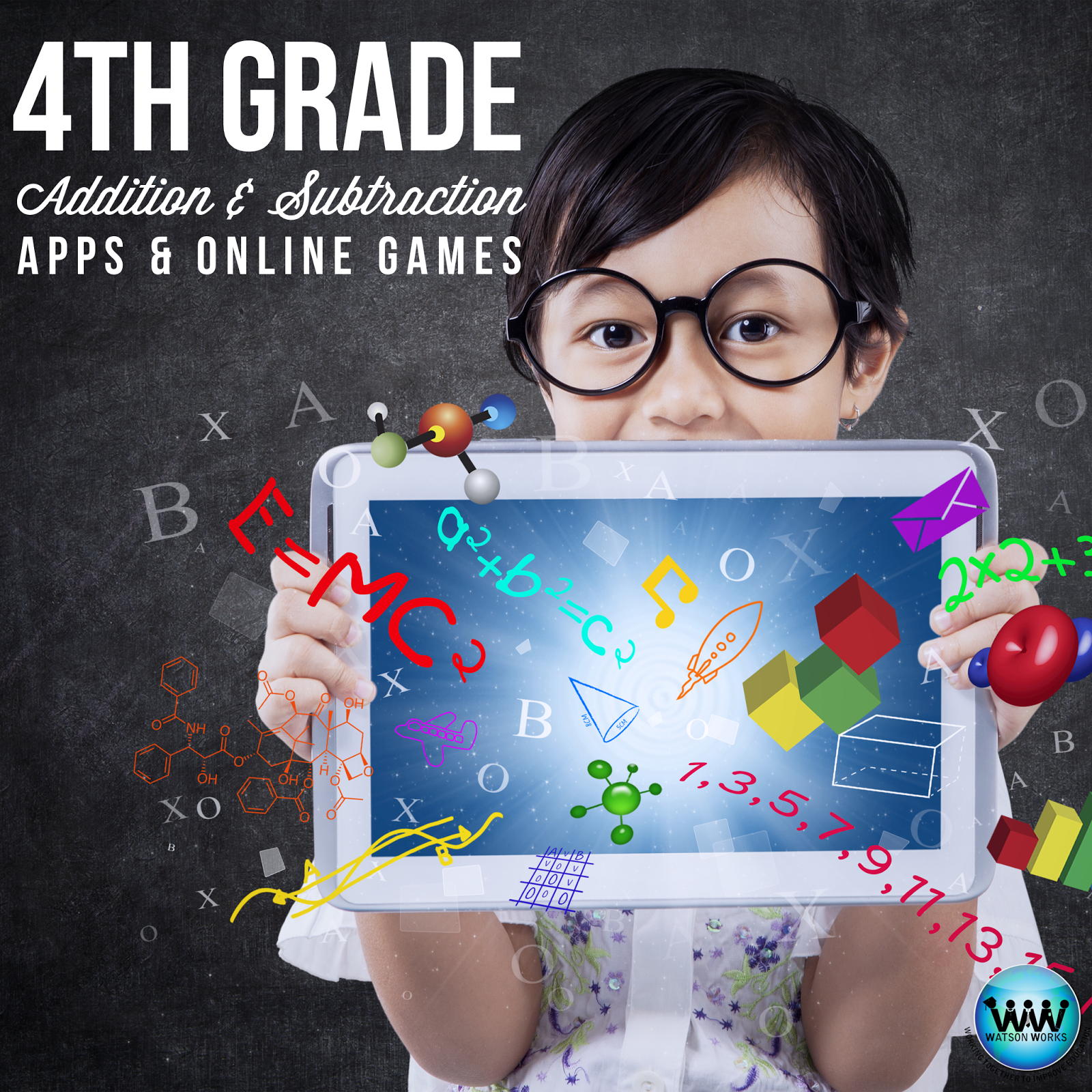Watson Works : 4th Grade Addition & Subtraction Apps & Online Games