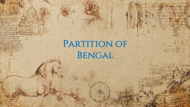 Partition of Bengal | Causes with Explanation?