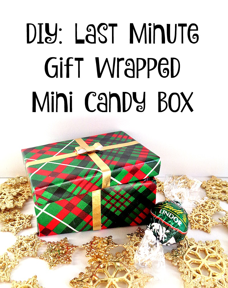 DIY: Last Minute Gift Wrapped Mini Candy Box - Running With A Glue Gun