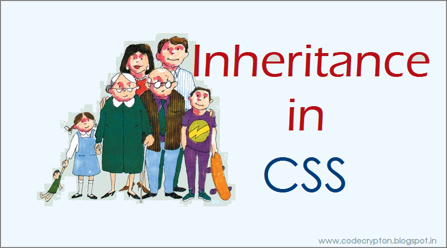 Code Crypton Understanding Inheritance In Css
