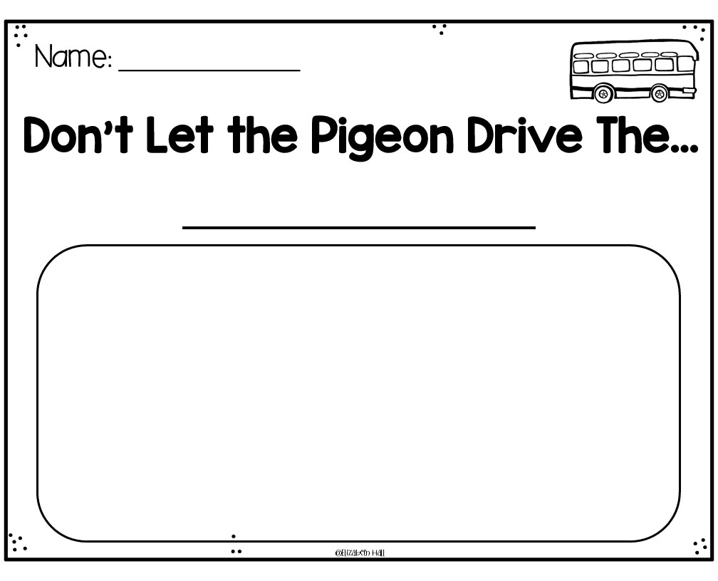 Second Form 2016: "Don't Let the Pigeon Drive the Bus" - Activities
