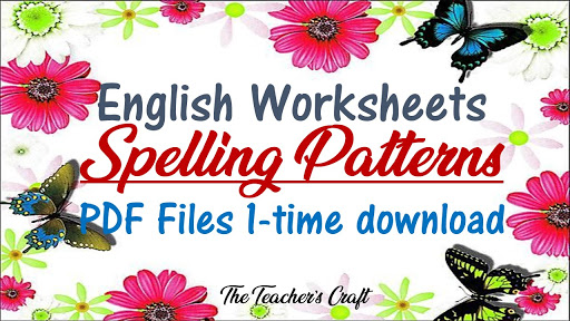 English Spelling Patterns PDF - The Teacher's Craft