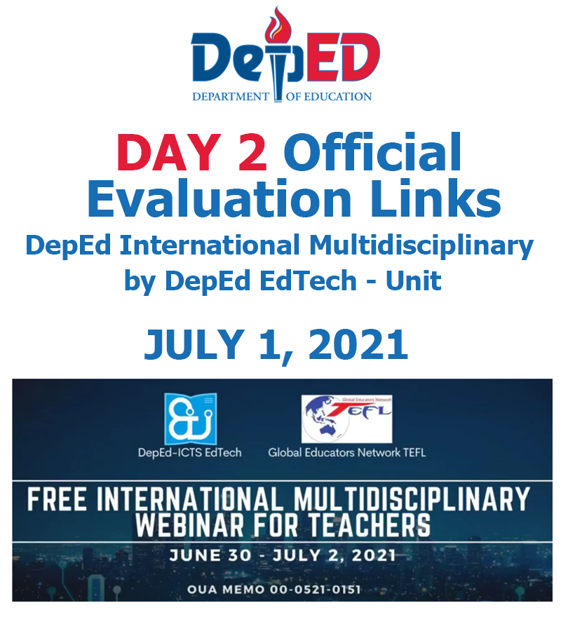 DAY 2 Official Evaluation Form and Attendance Link: 3-Day DepEd ...