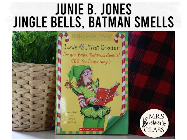 Junie B. Jones Jingle Bells, Batman Smells! (P.S. So Does May) | Mrs ...