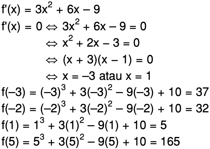 Nilai Maksimum Dari F x X3 3x2 9x 10 Dalam Interval 2 X 5 Nilai Maksimum Dari F x X3 3x2 9x 10 Dalam Interval 2 X 5