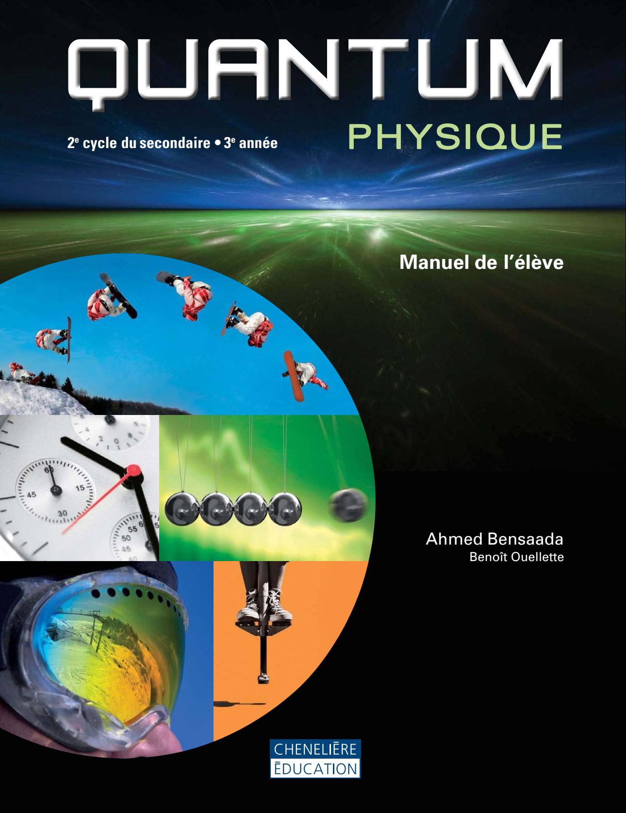 Quantum Physique 2e Cycle Du Secondaire 3e Année Chenelière
