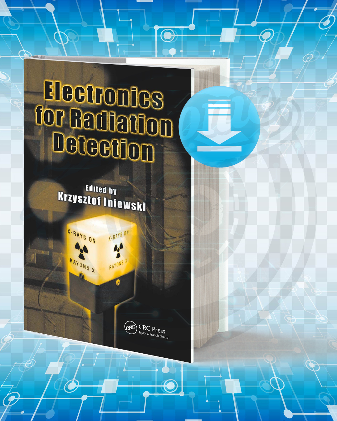Download Electronics For Radiation Detection pdf.