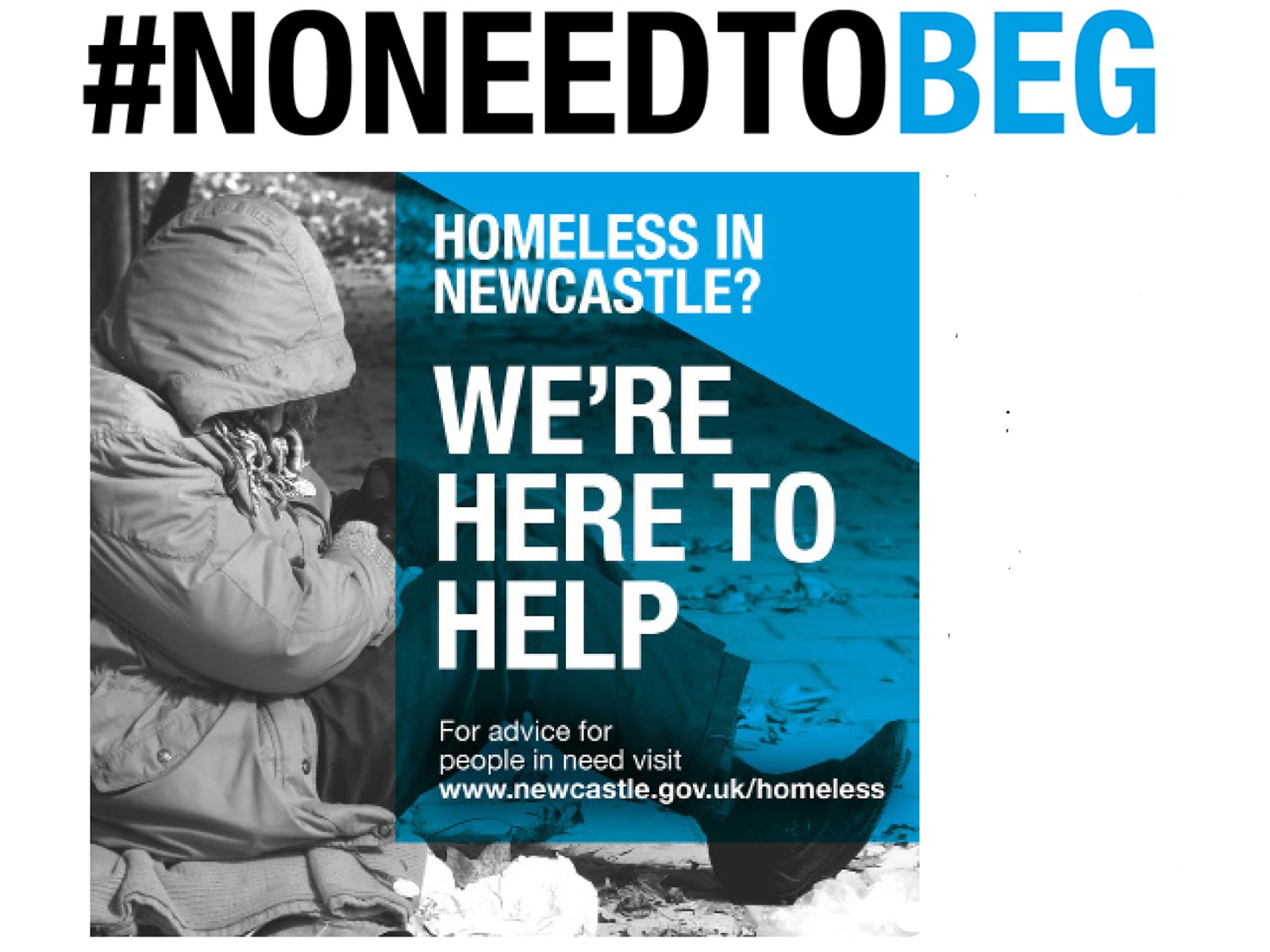 Poster produced for Newcastle City Council’s ‘No need to beg’ campaign ...
