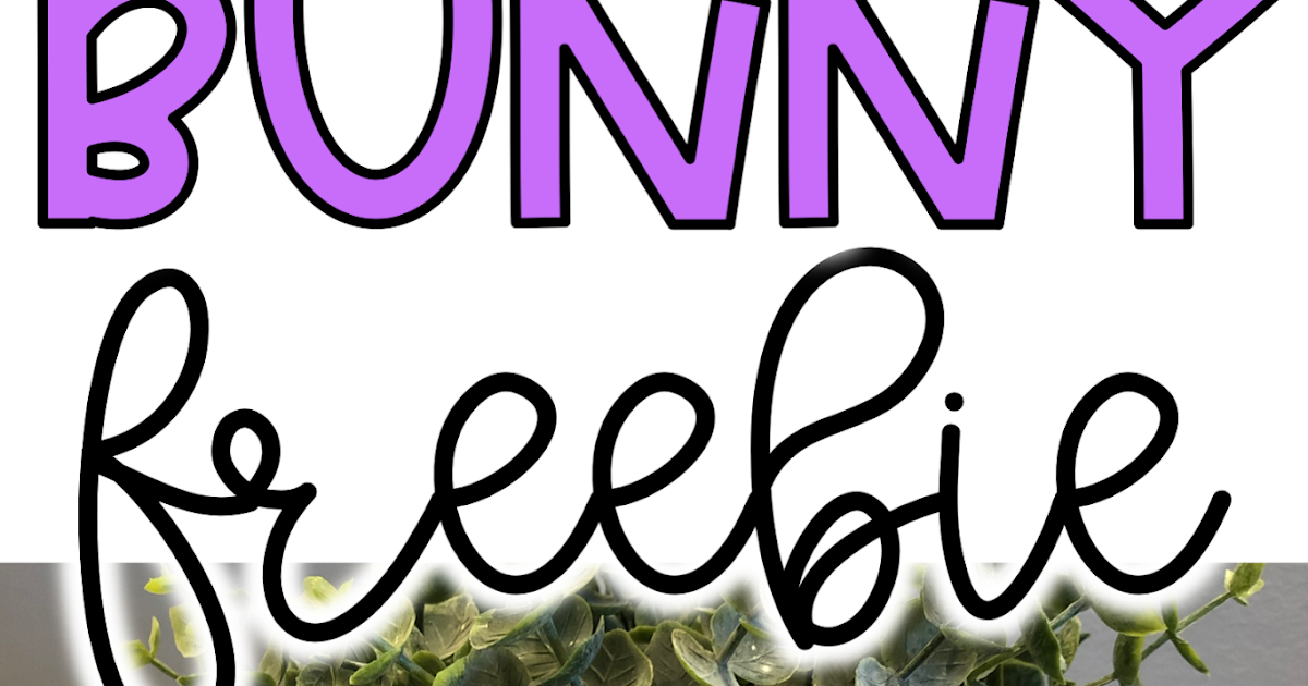 Easter Basket Freebie | A Sunny Day in First Grade