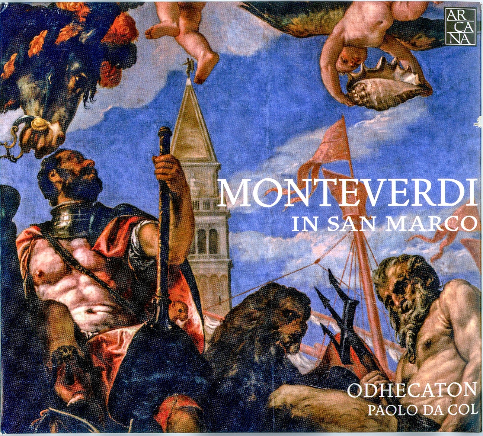 makdelart - classique: Monteverdi in San Marco (Odhecaton, Paolo Da Col)