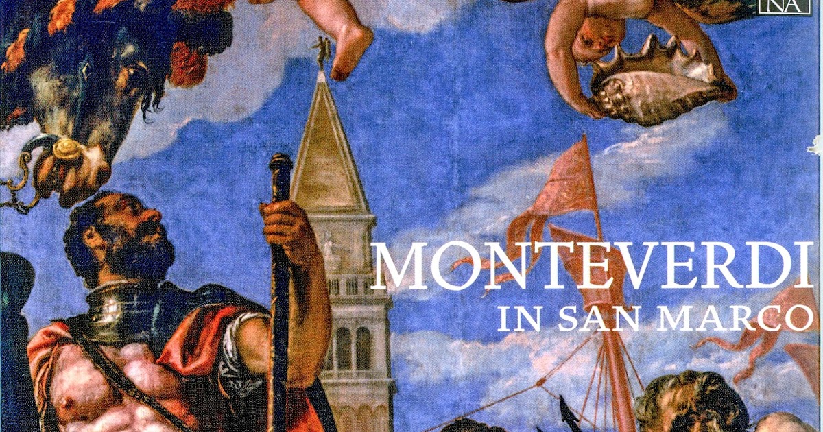 makdelart - classique: Monteverdi in San Marco (Odhecaton, Paolo Da Col)