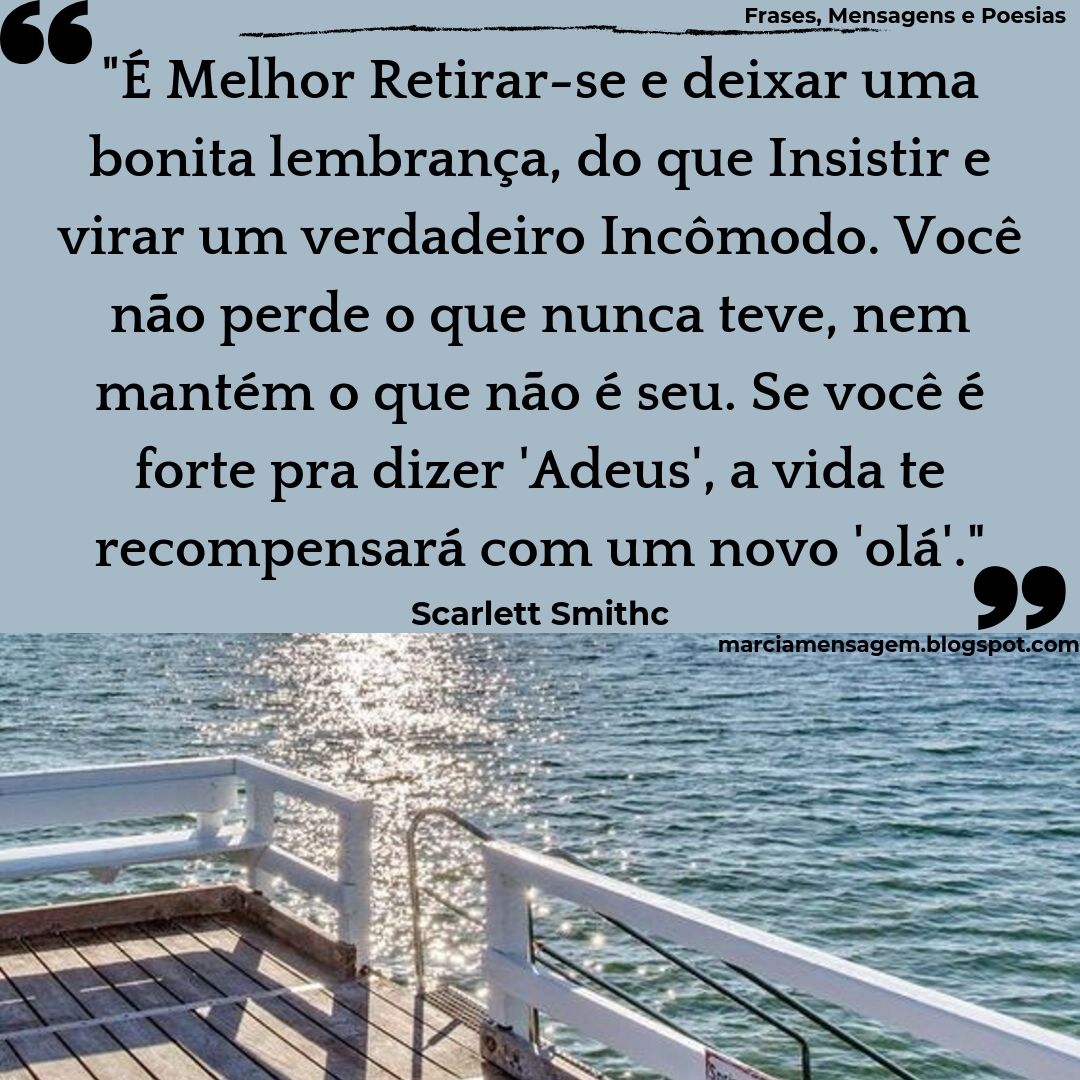 Frases,Mensagens e Poesias: É Melhor Retirar-Se