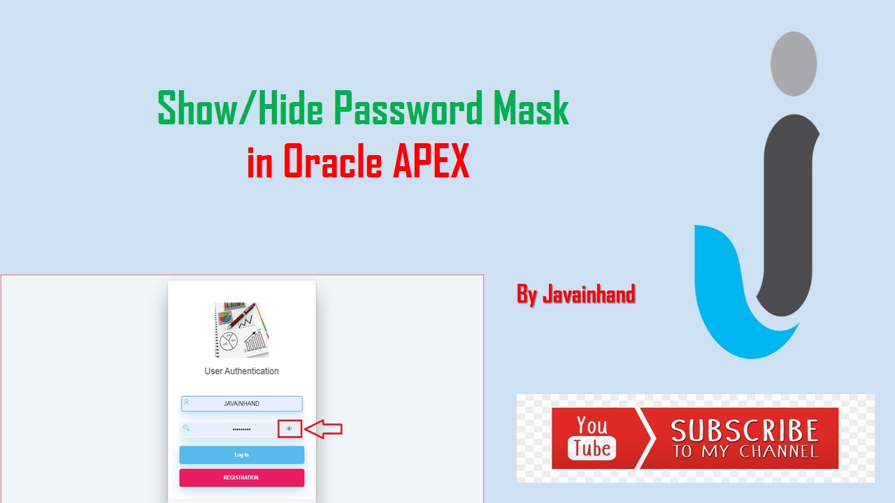 Show Hide Password Mask In Oracle Apex Javainhand Tutorial