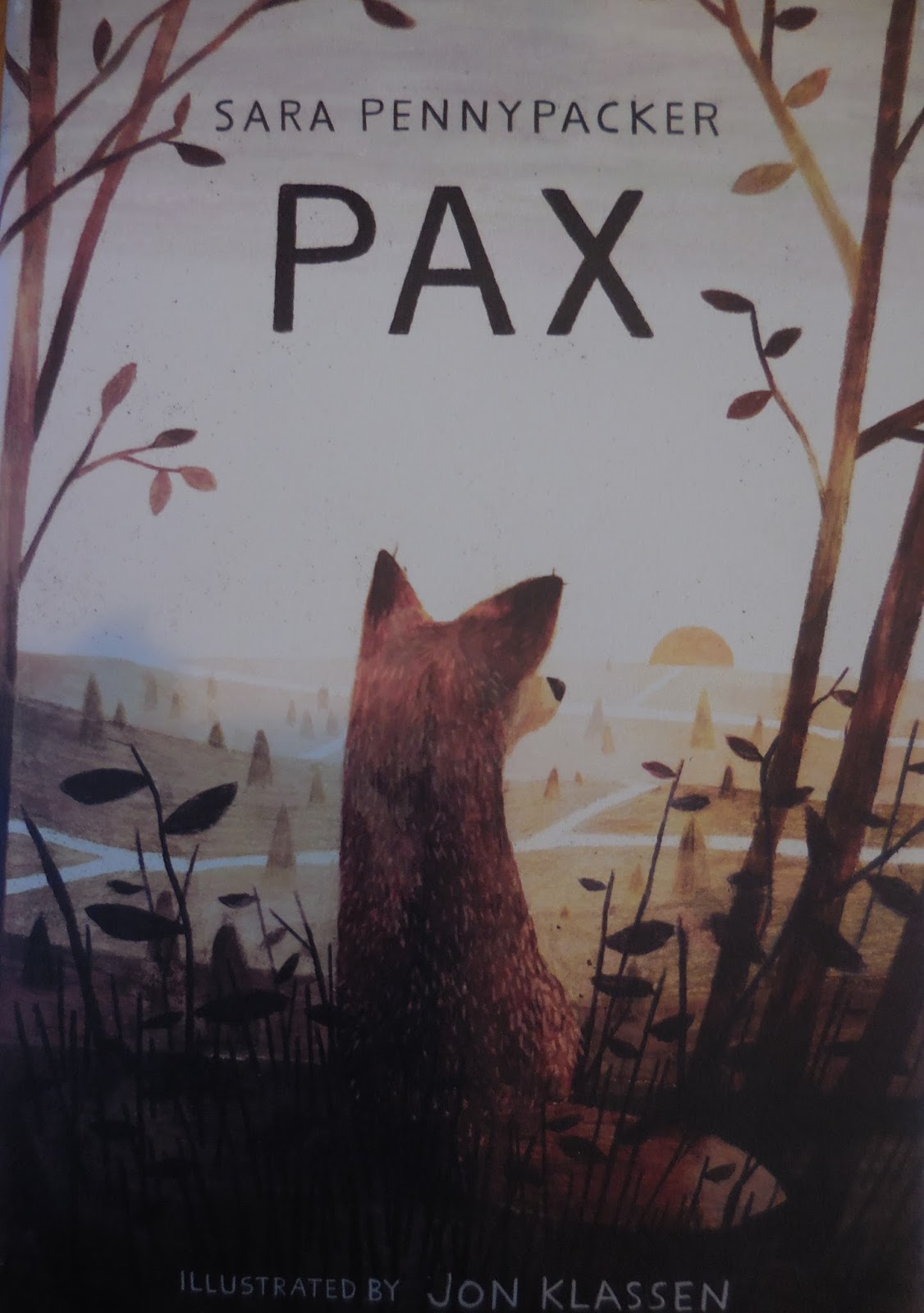 Books Children Treasure: Pax by: Sara Pennypacker