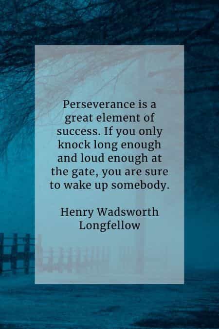 75 Perseverance quotes that'll inspire you to strive harder