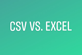 [Excel] Difference between Excel and CSV files