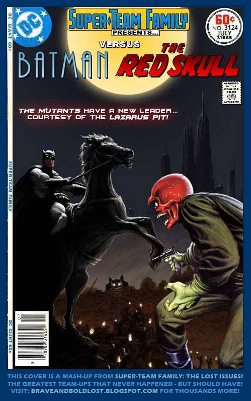 Super-Team Family: The Lost Issues!: Batman Vs. The Red Skull
