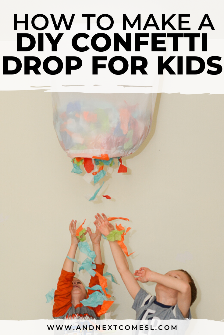 DIY Confetti Drop for Kids {That's Perfect for New Year's or Birthdays ...