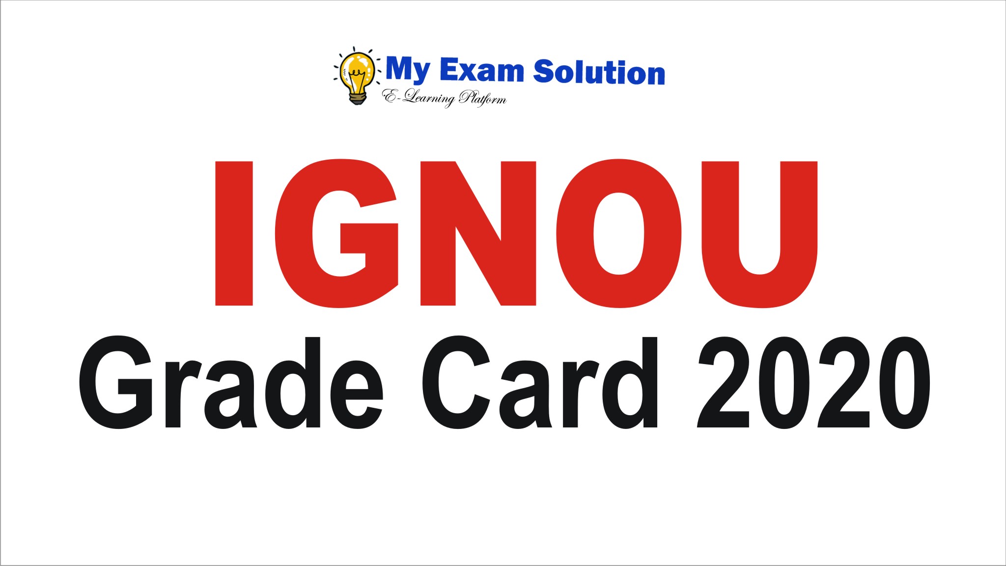 IGNOU Grade Card 2020 Check June December Exam Results Here My ignou-grade-card-2020-check-june-december-exam-results-here-my