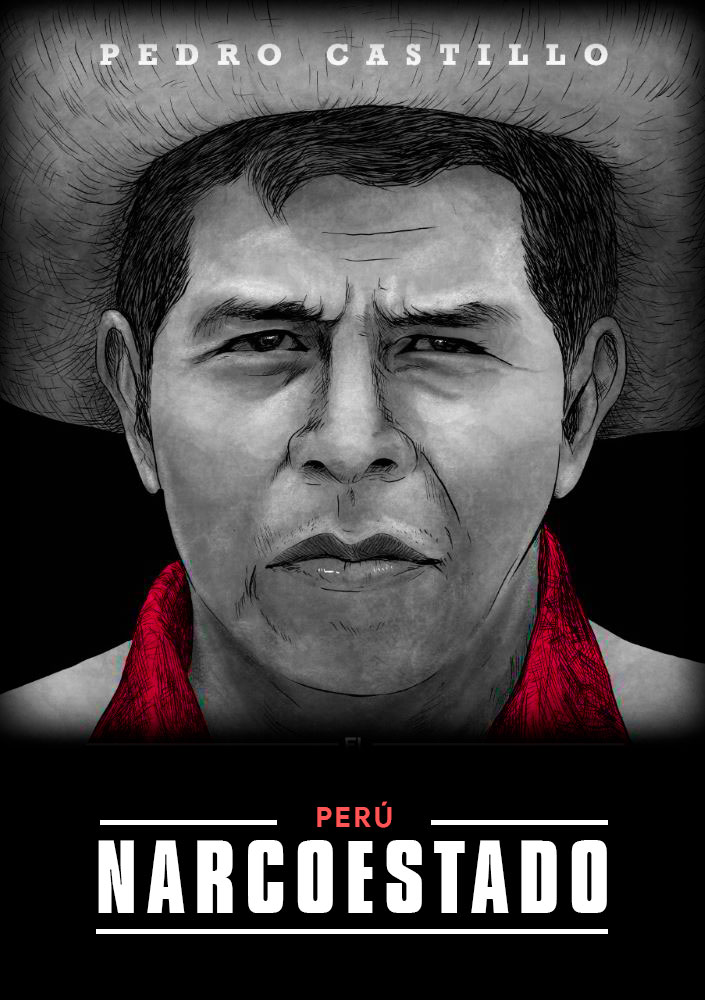 Posters y Memes de Protesta Política sobre Pedro Castillo - Perú