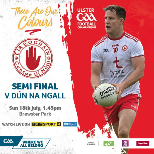 Ulster GAA Football Senior Championship Semi Final - Donegal vs Tyrone ...